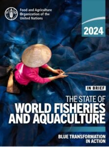 SOFIA 2024: Global fisheries and aquaculture production reaches a new ...